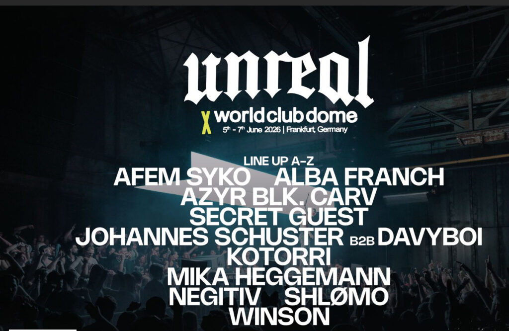 News: UNREAL enthüllt Hard-Techno Line-up für WORLD CLUB DOME 2026